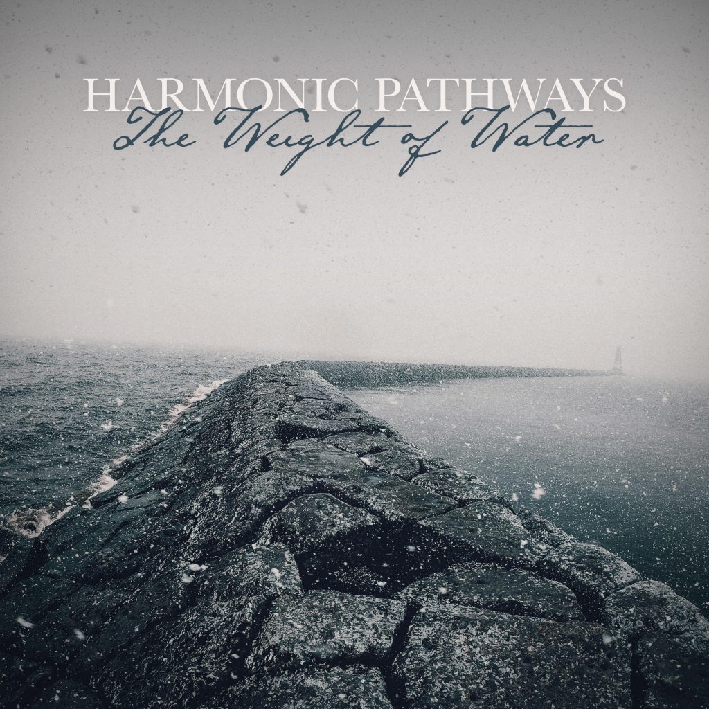 Harmonic Pathways – The Weight of Water – Signal Alchemy