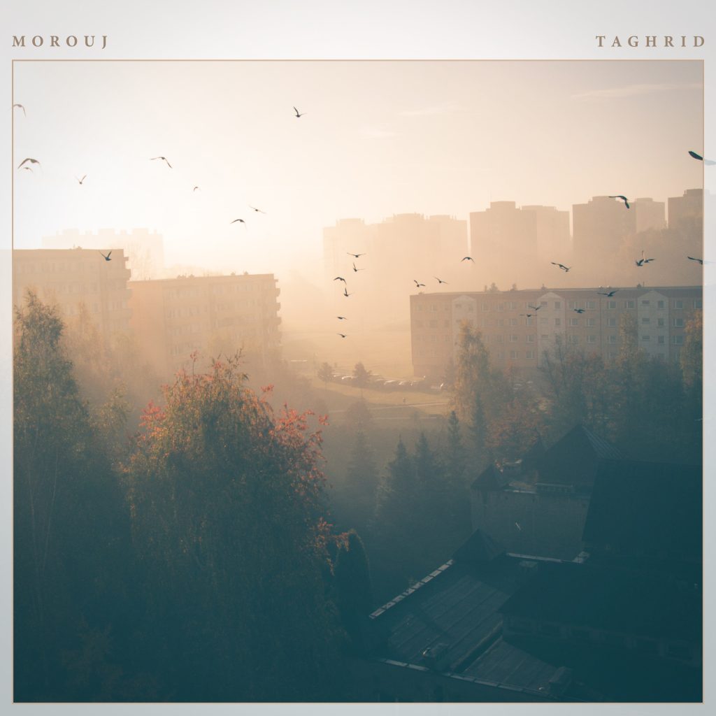 Morouj – Taghrid – Signal Alchemy