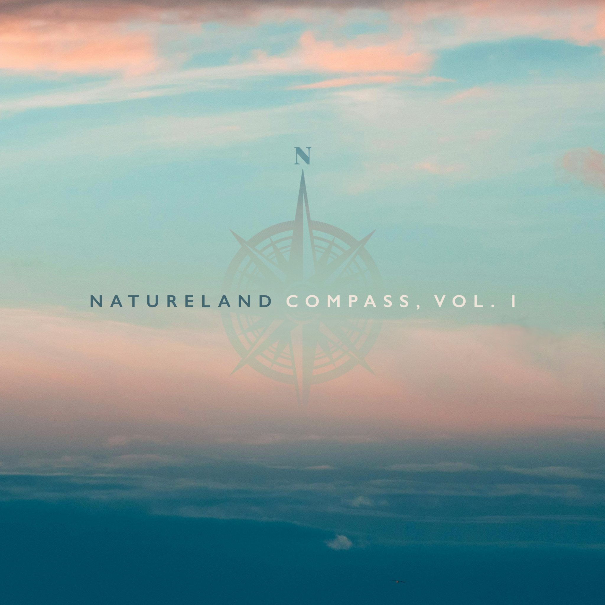 Natureland – Compass, Vol. 1 – Signal Alchemy